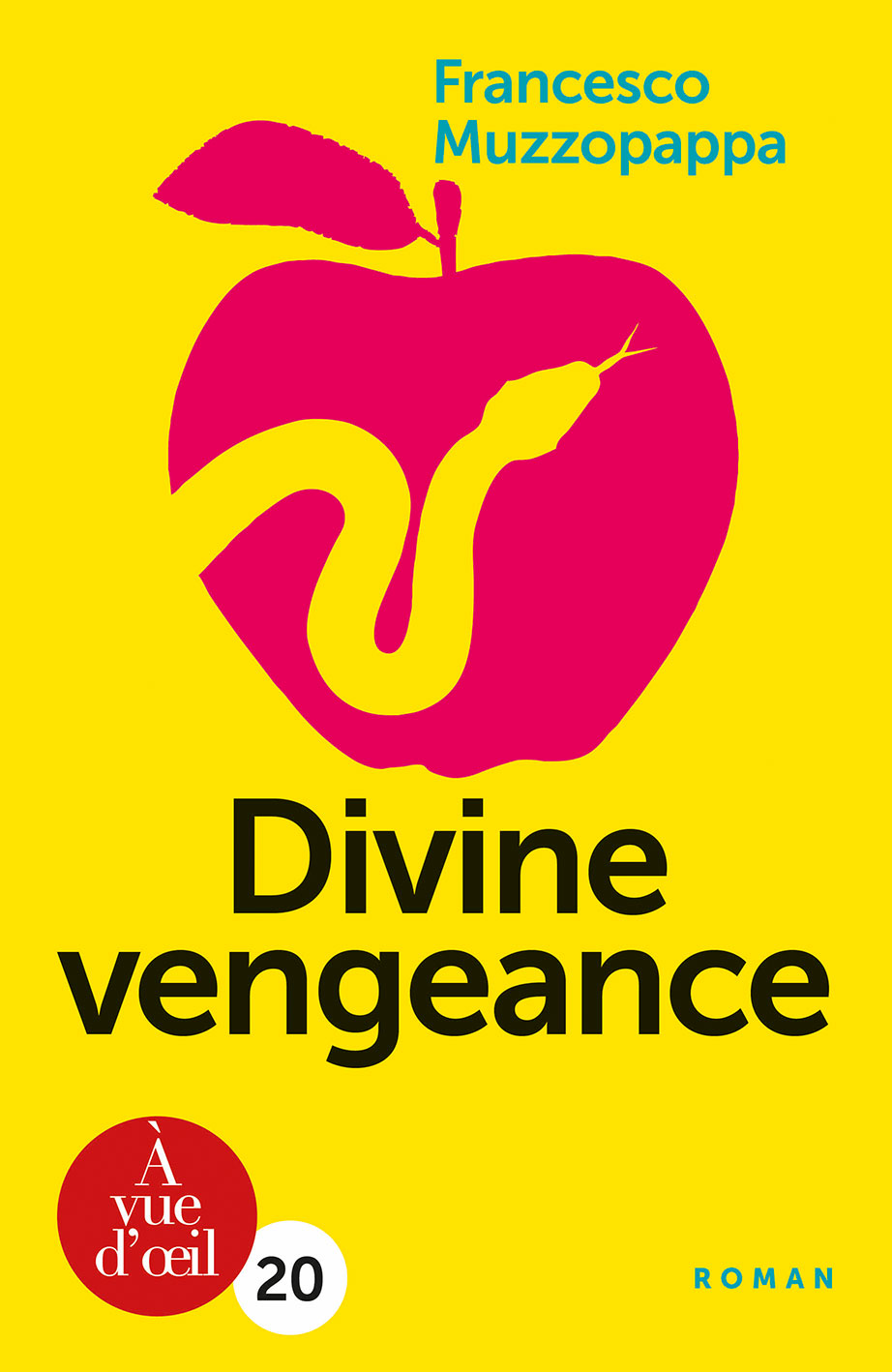 Divine vengeance - Éditions À vue d’œil