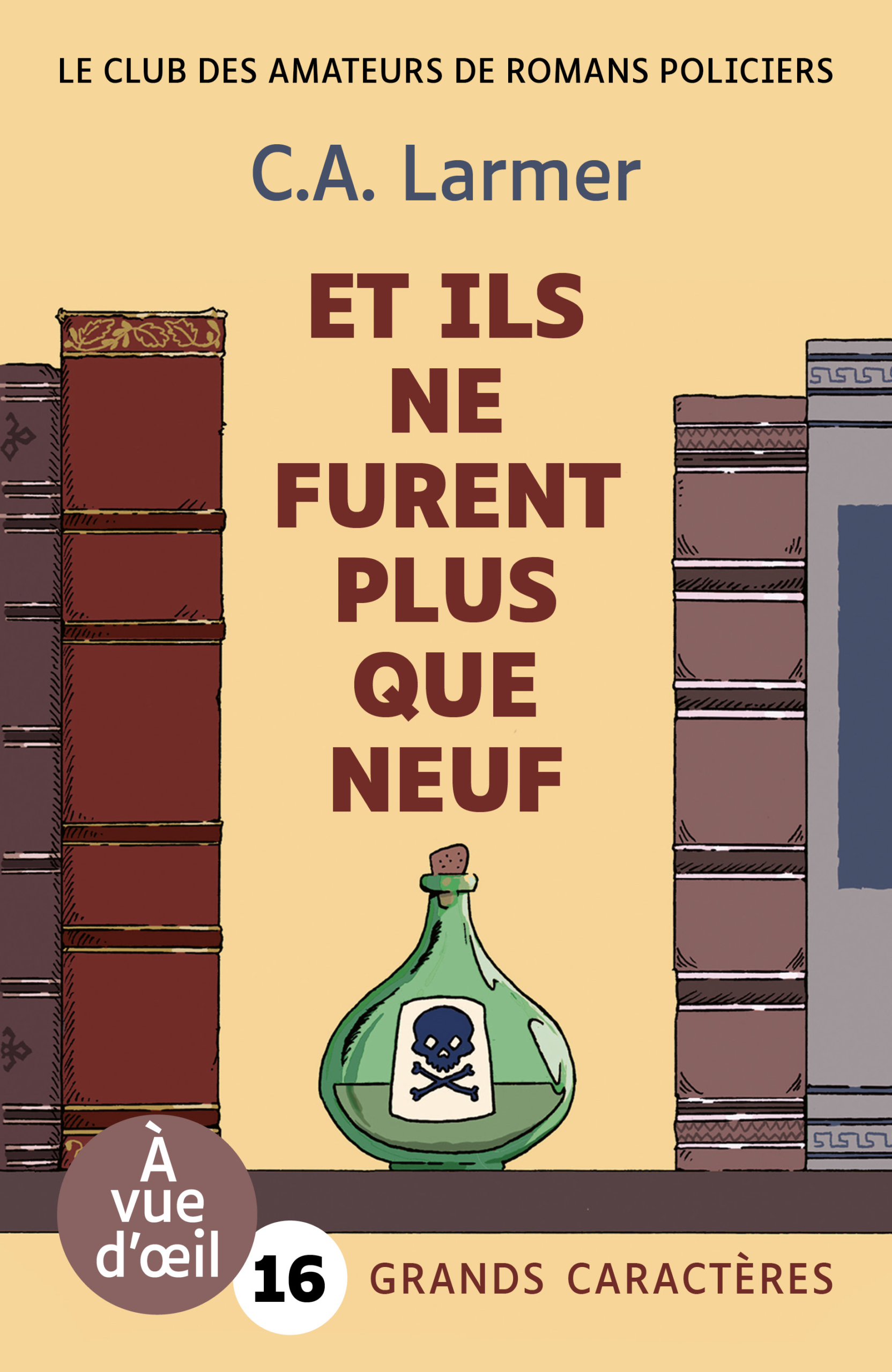 Et ils ne furent plus que neuf - Éditions À vue d’œil